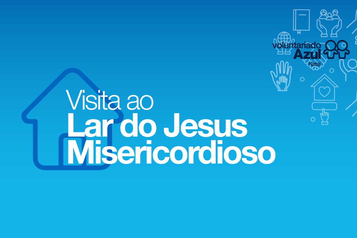 Visita ao Lar do Jesus Misericordioso
